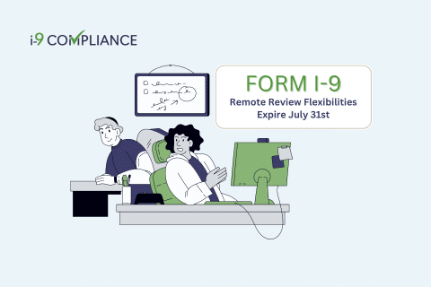 Remote Review Flexibilities of Form I-9 - Employers Should Begin ...