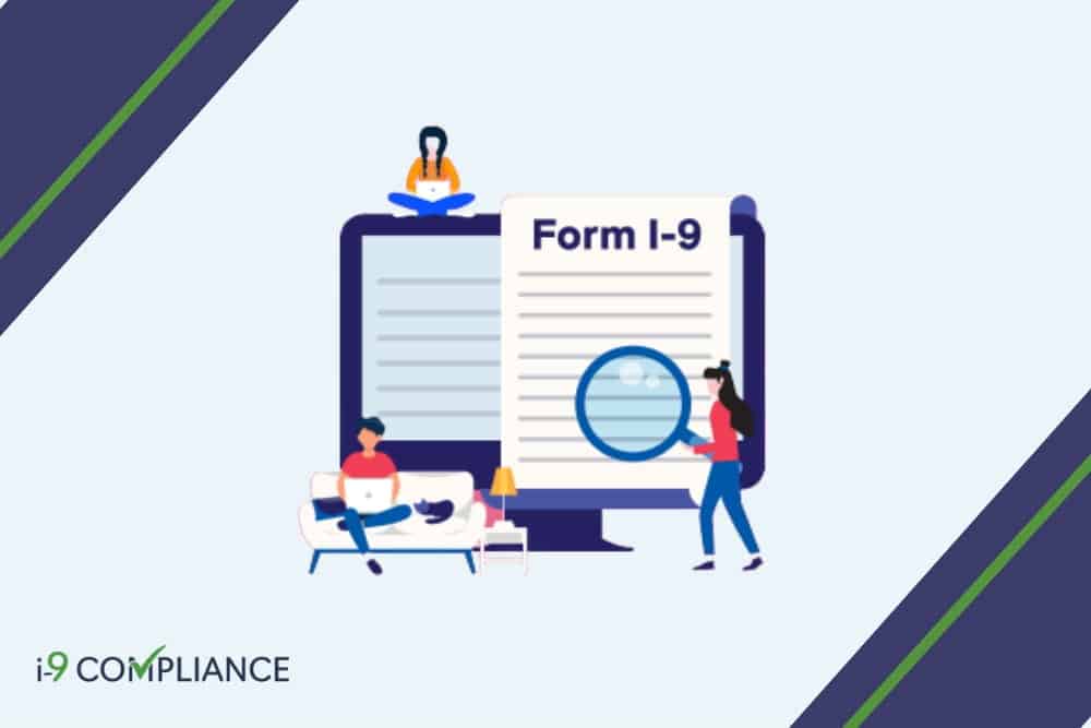 How Can My Company Complete Form I-9s for Remote Workers?
